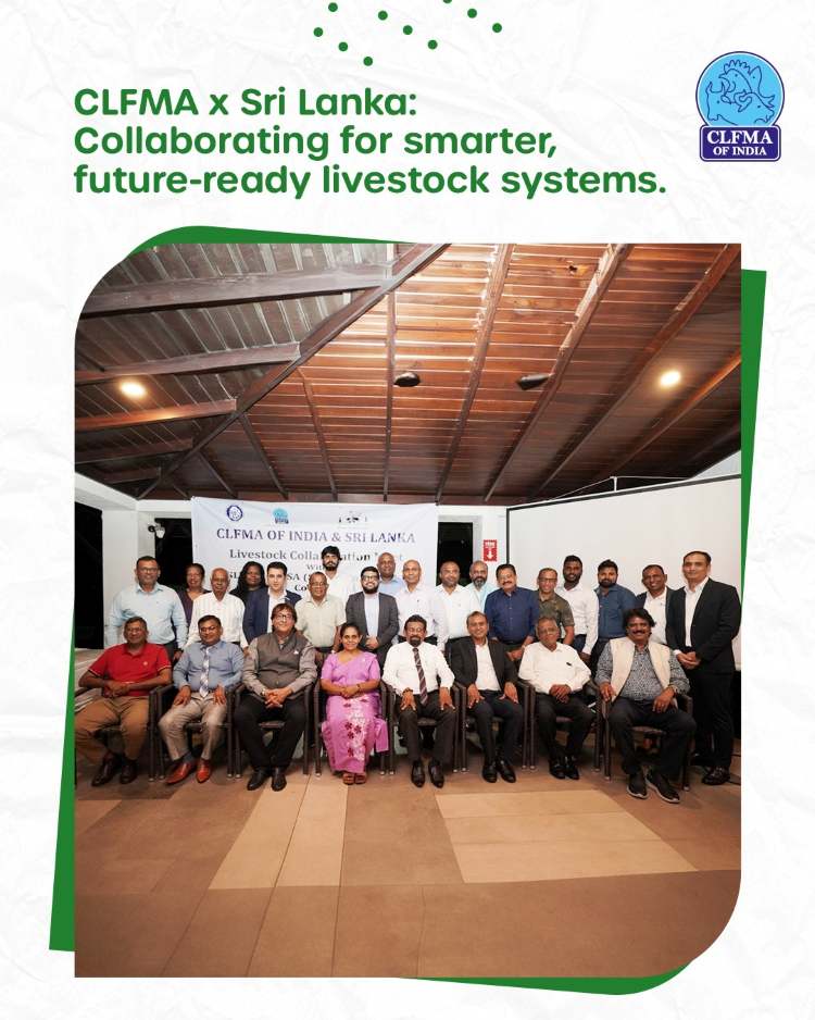 CLFMA of India and Sri Lanka Livestock Meet Marks a New Chapter in ...